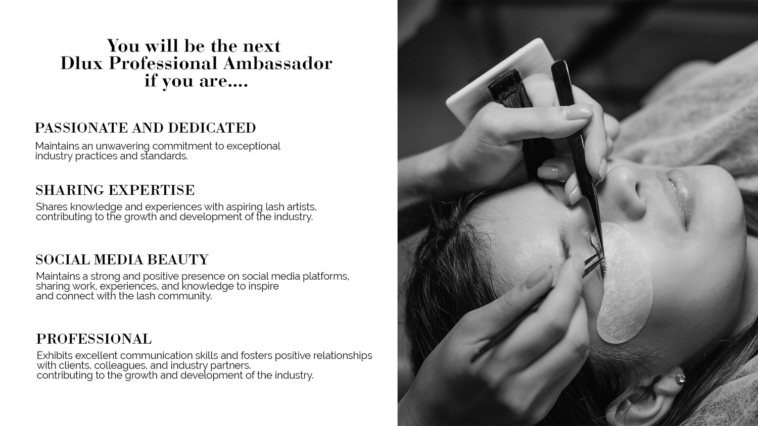 Lash Ambassador Application – Dlux Professional